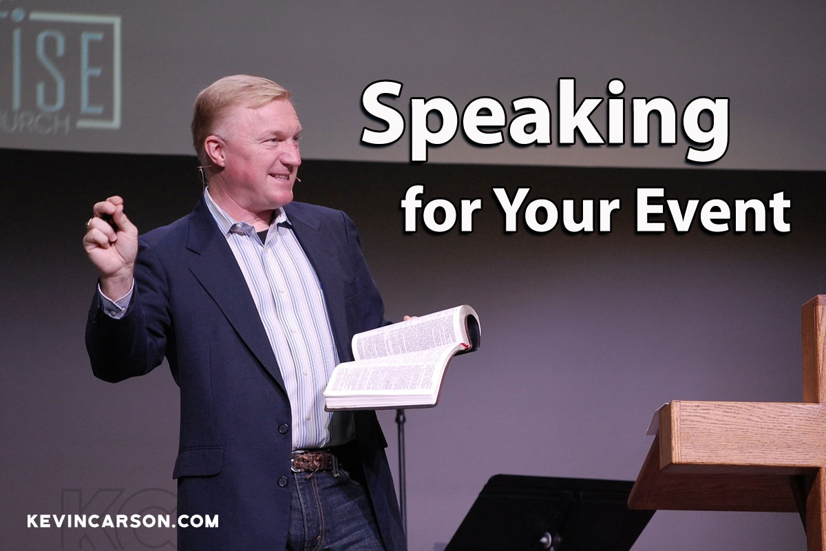 Speaking – Request, Information, Media - KevinCarson.com